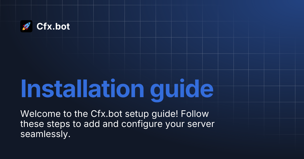 Installation Guide Cfxbot 